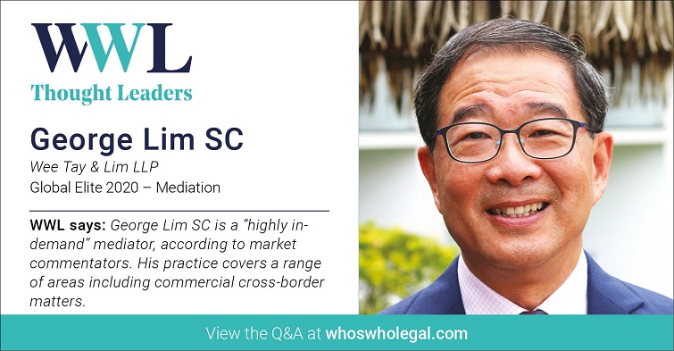 Thought Leaders Global Elite 2020: George Lim SC - Lexology