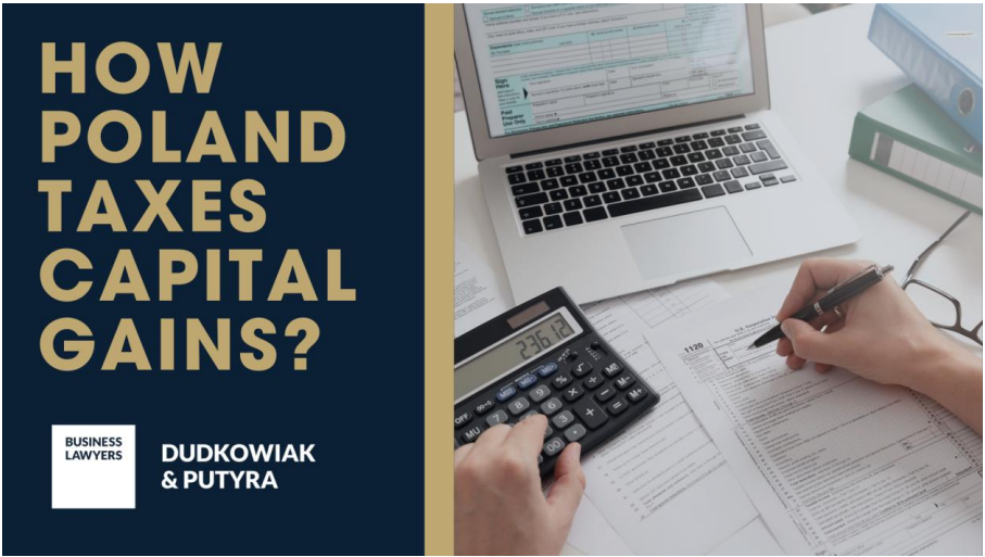 How Poland Taxes Capital Gains: Tax Guide - Lexology