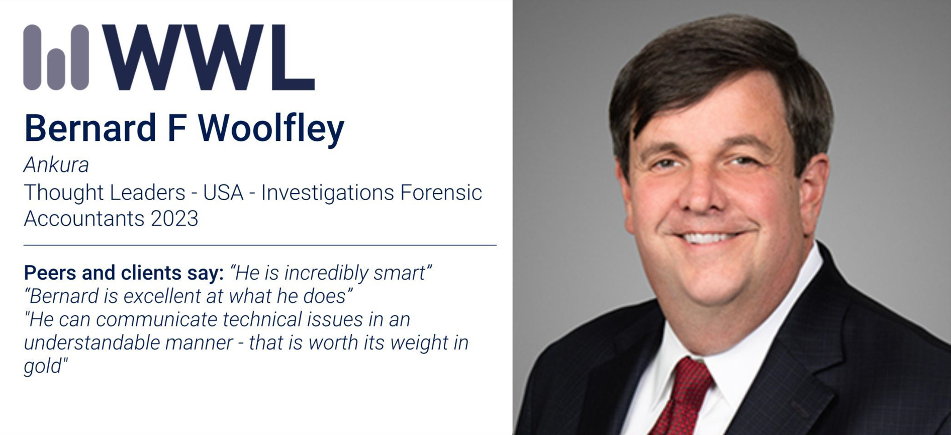 Thought Leaders - USA 2023: Bernard F Woolfley - Lexology